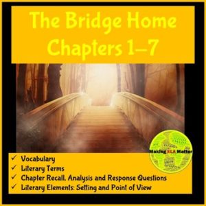 FREE LANGUAGE ARTS LESSON – “The Bridge Home: Chapters 1-7” – The Best ...