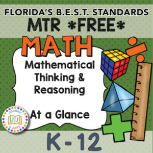 FREE MATH LESSON – “Florida’s B.E.S.T. Standards (K-12 MATH) MTR At a ...