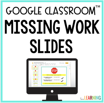 FREE MISC. LESSON – “Distance Learning: Google Classroom™ Missing Work ...